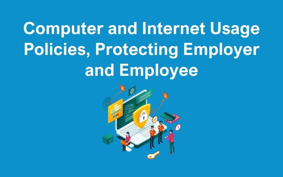 Computer and Internet Usage Policies