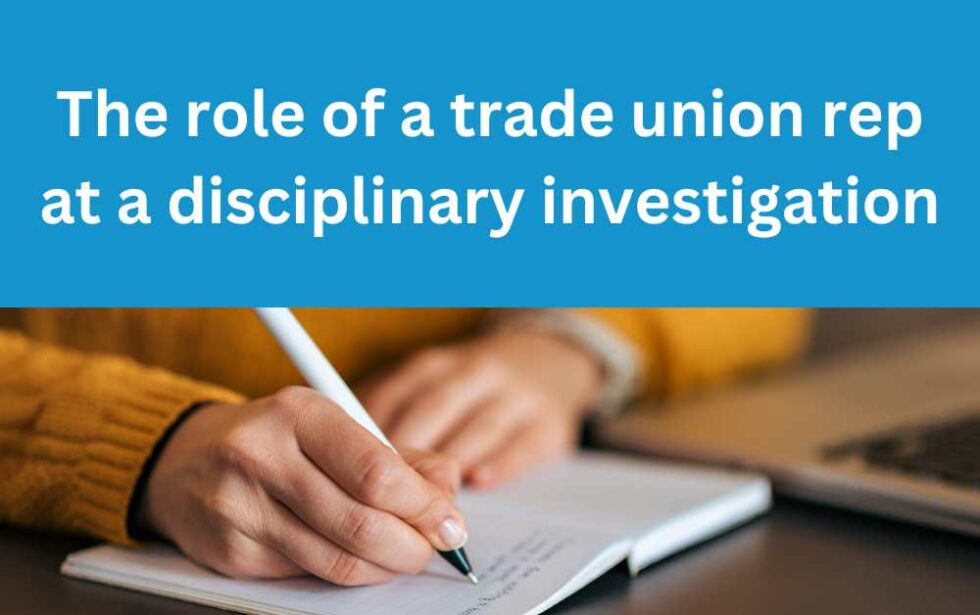 Trade Union Representative: Disciplinary Hearing Roles Explained
