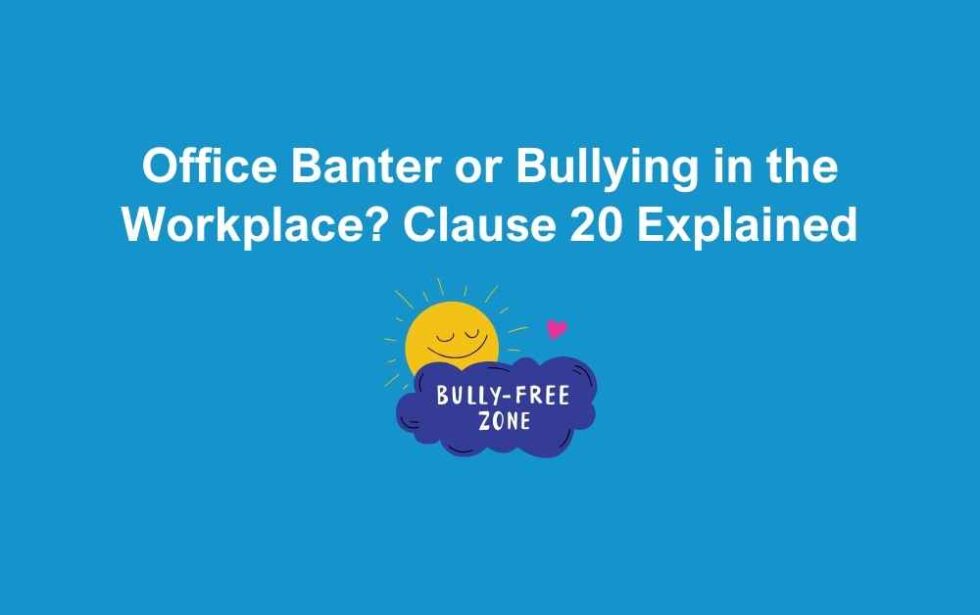 Office Banter or Bullying in the Workplace?