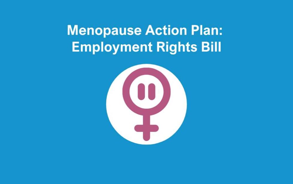 Menopause Action Plan: Employment Rights Bill